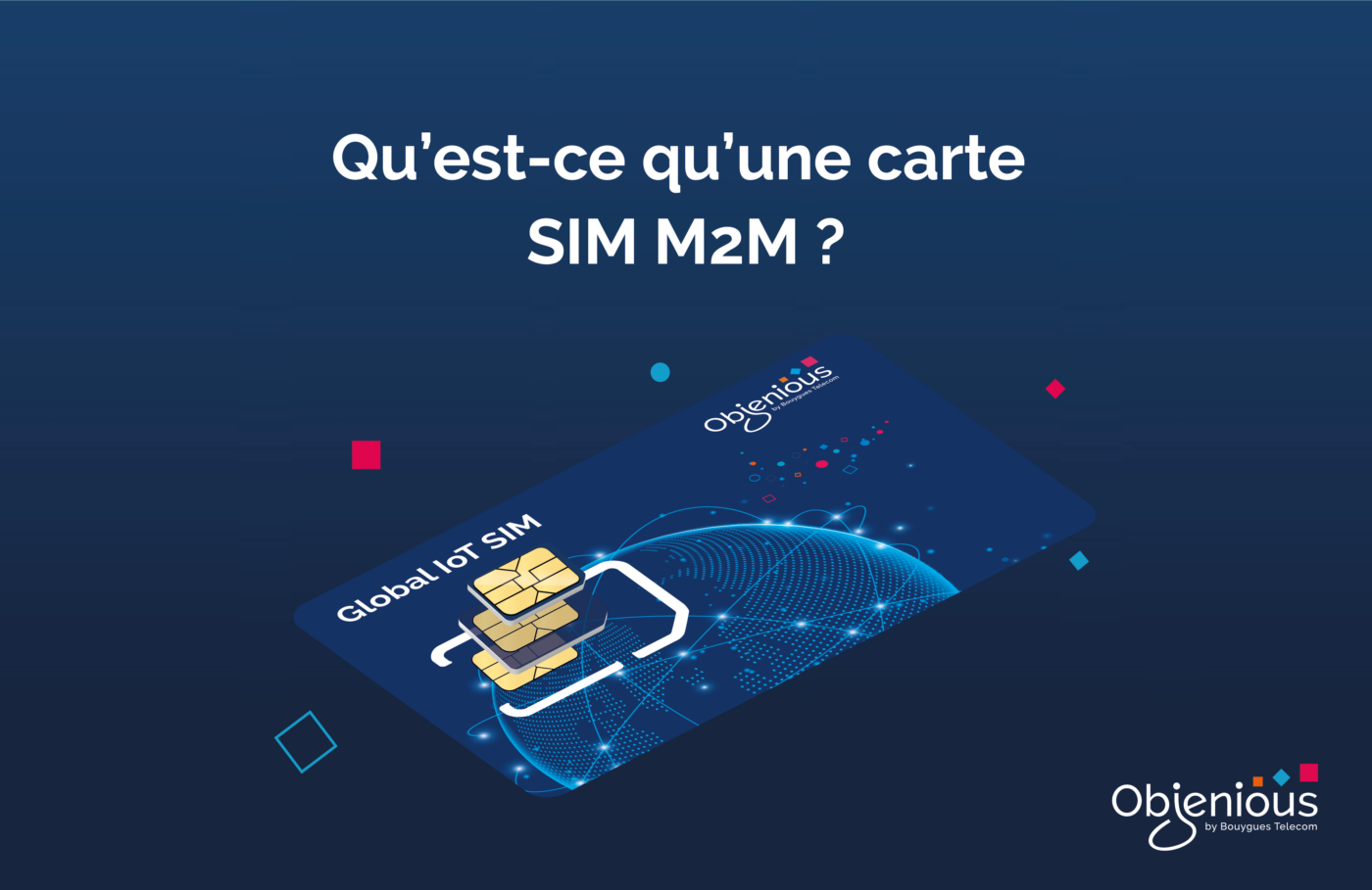 Carte SIM M2M : définition et avantages
