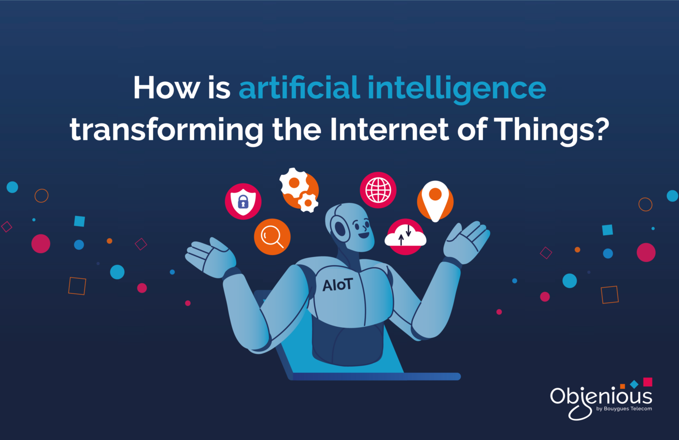 Understanding AIoT: when AI and IoT merge!